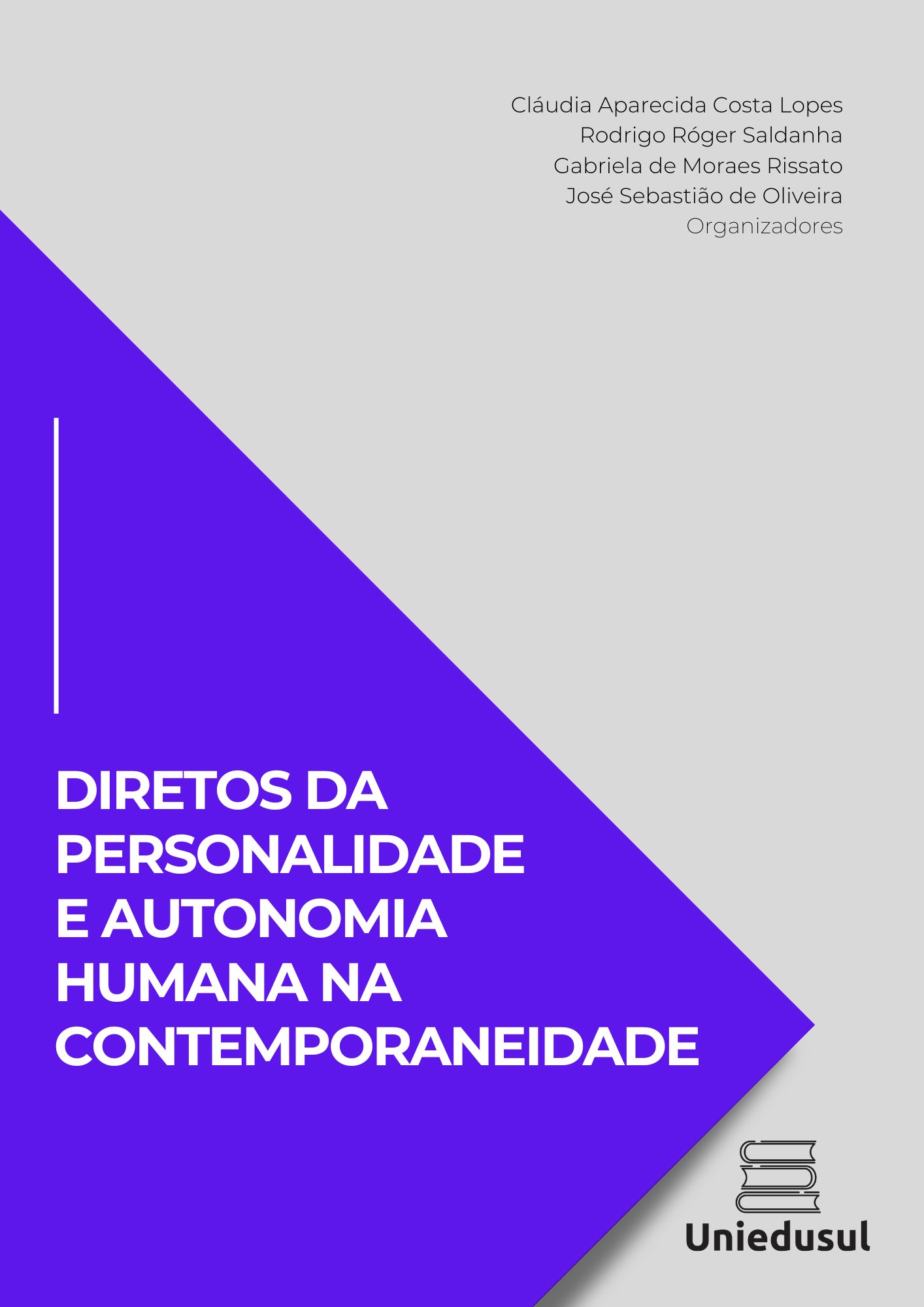 DIREITOS DA PERSONALIDADE E AUTONOMIA HUMANA NA CONTEMPORANEIDADE ...